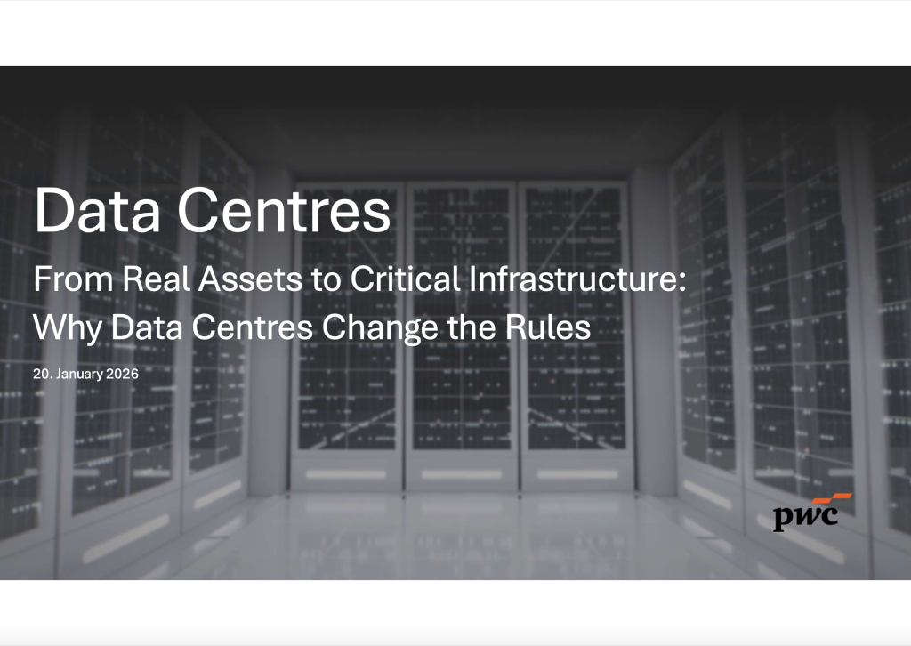 Data Centres - From Real Assets to Critical Infrastructure: Why Data ...